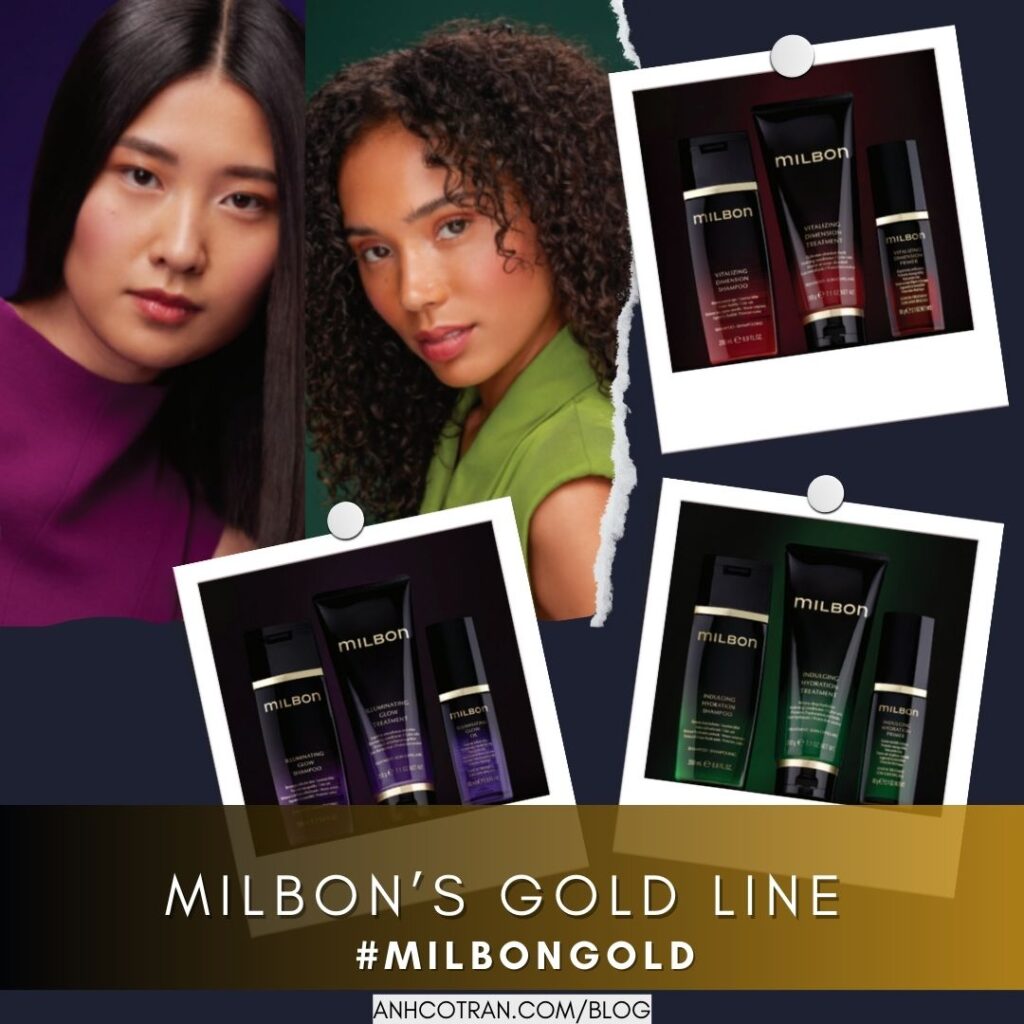WHY WE LOVE MILBON'S GOLD LINE - Anh Co Tran Milbon